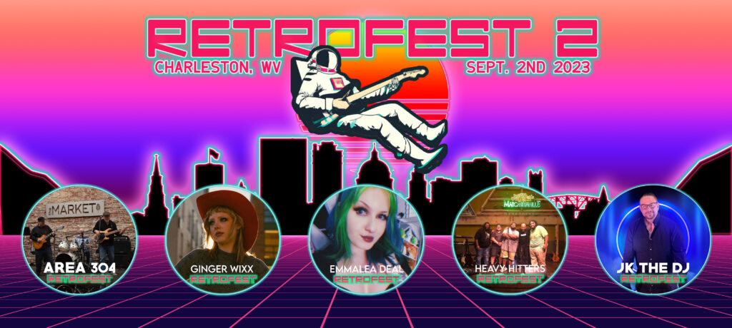 RetroFestWV – Charleston, West Virginia